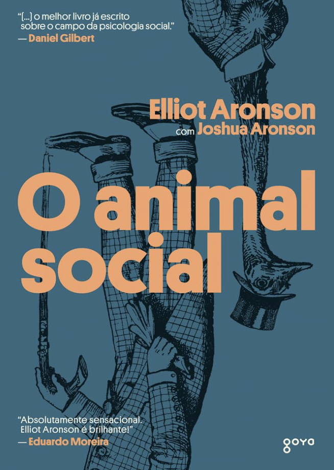 Resumo do livro “Animal Social” de Elliot Aronson - Midializado